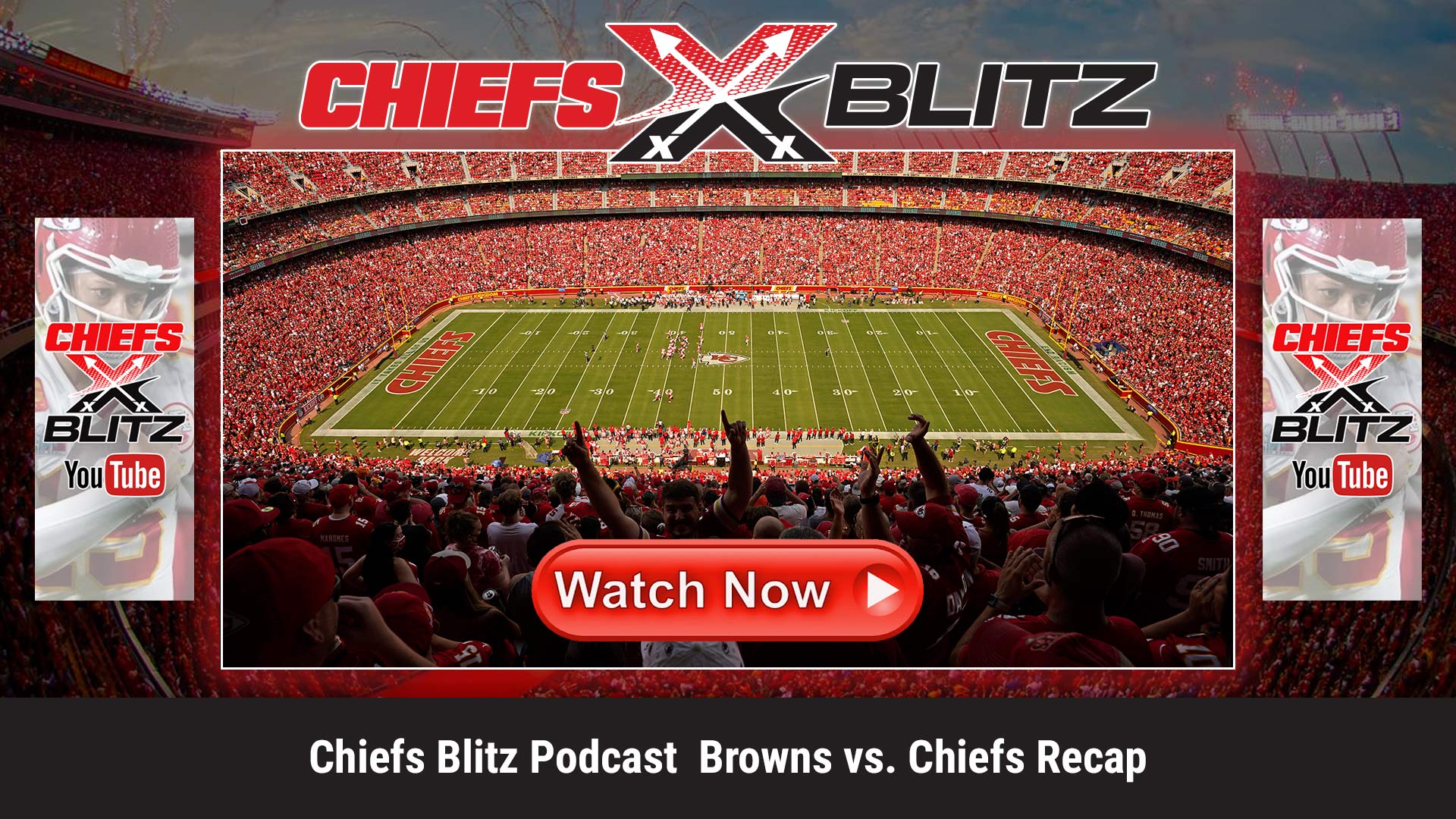 Chiefs Blitz Podcast Browns vs. Chiefs Recap - Chiefs Blitz